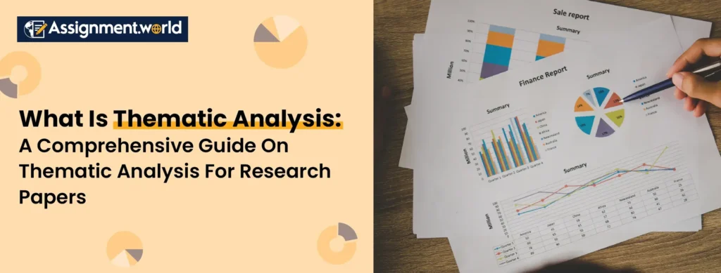 What Is Thematic Analysis? A Guide For Research Papers